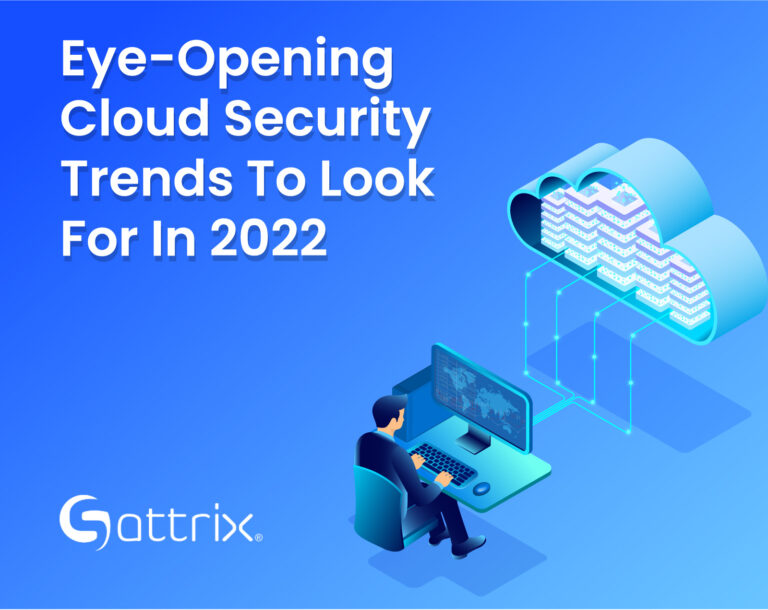 Discover the Top Cloud Security Trends for 2022